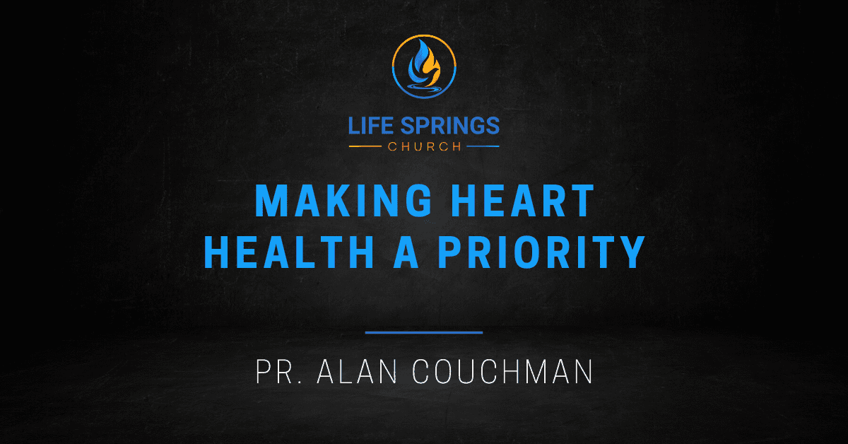 Nurturing Your Spiritual Heart for Genuine Faith - Life Springs Church ...